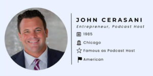 John Cerasani Net Worth, Wife, Age, Child, Wiki, Career